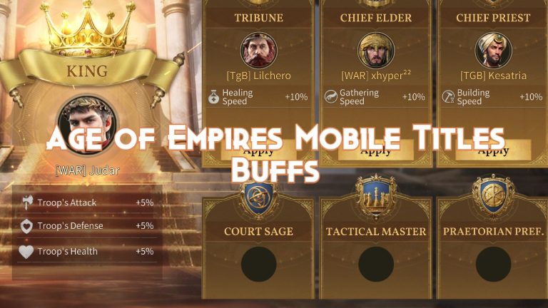 Age of Empires Mobile Titles Buffs - AoE Mobile Guides